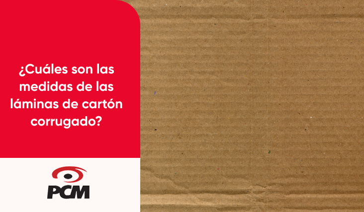 ¿Cuáles son las medidas de las láminas de cartón corrugado?